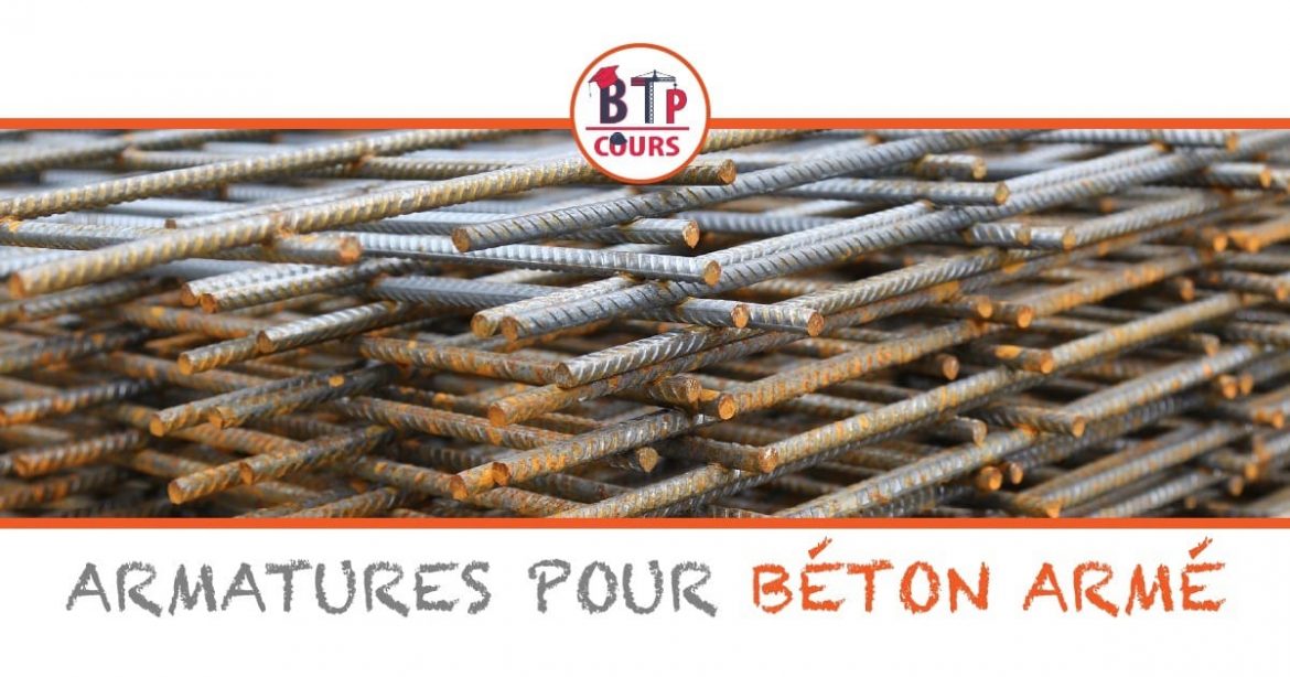 ARMATURES POUR BETON ARME - Cours BTP