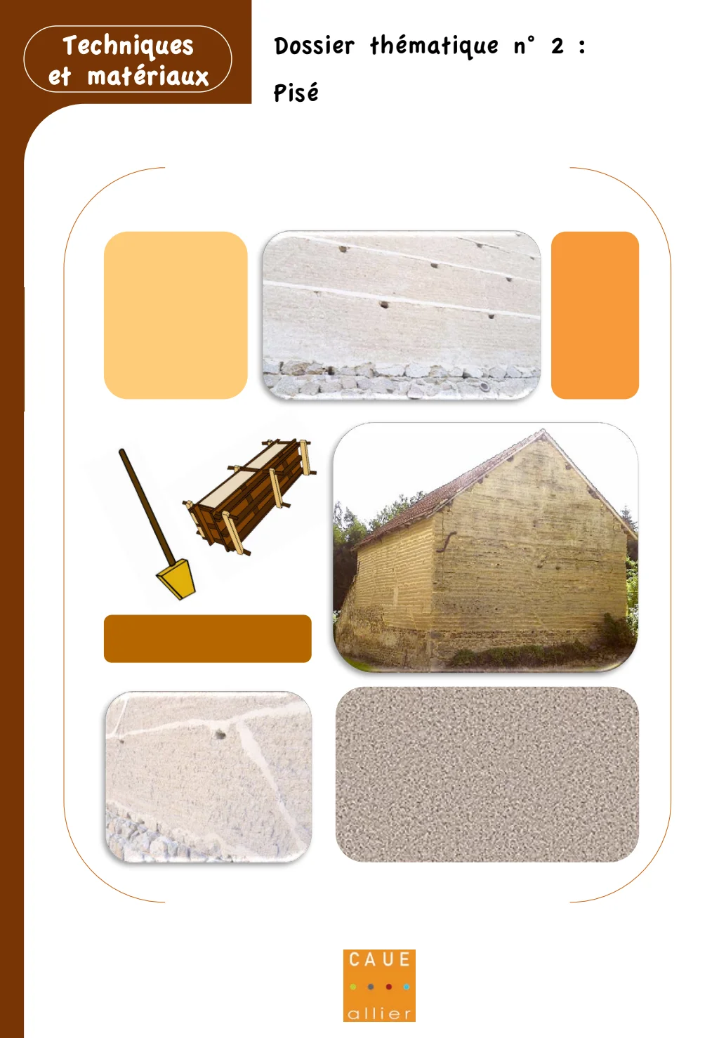 Technique et matériaux - Dossier thématique n°2 : Pisé (PDF)